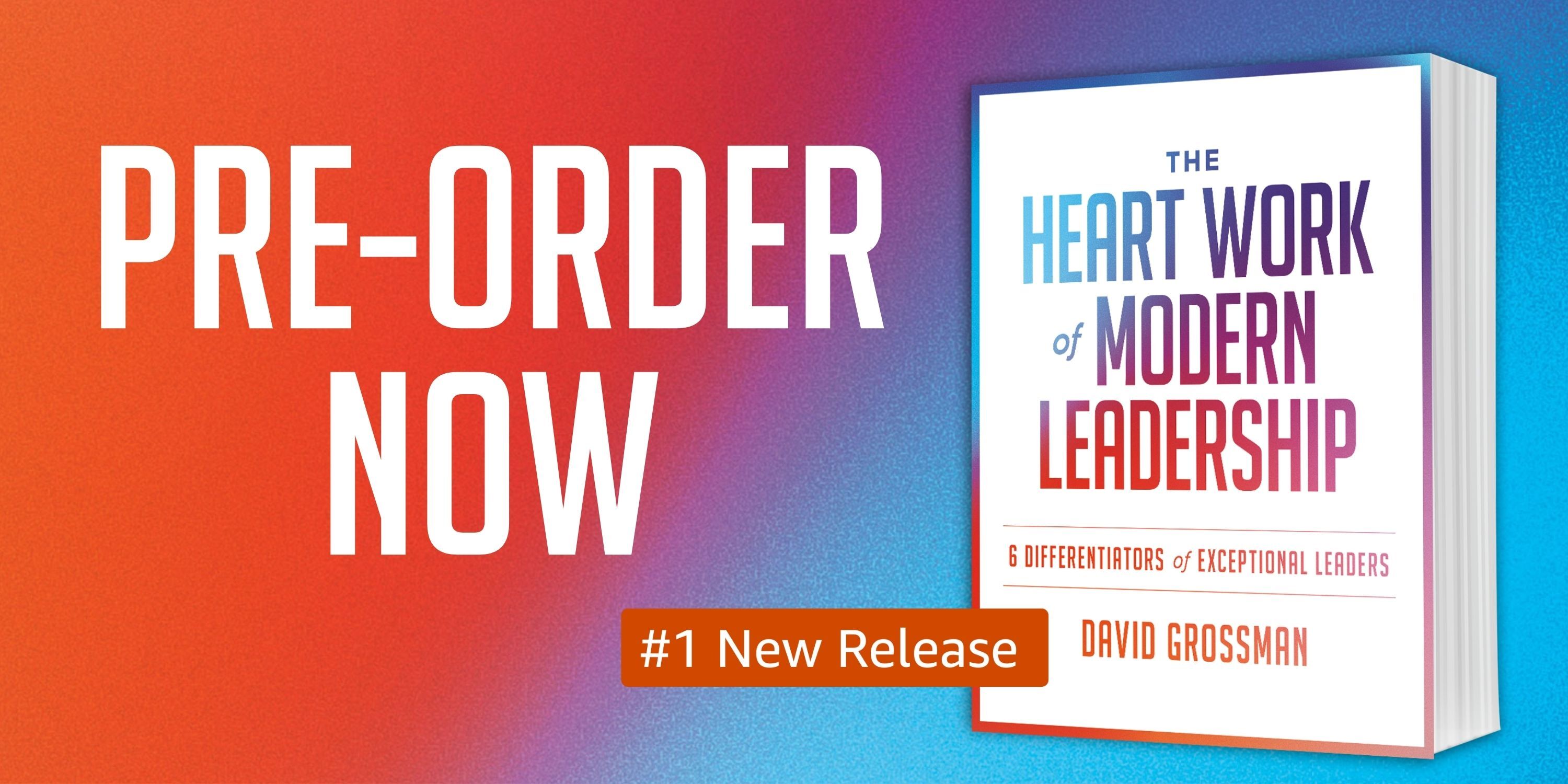 [Available for Pre-Order Now] The Heart Work of Modern Leadership ...